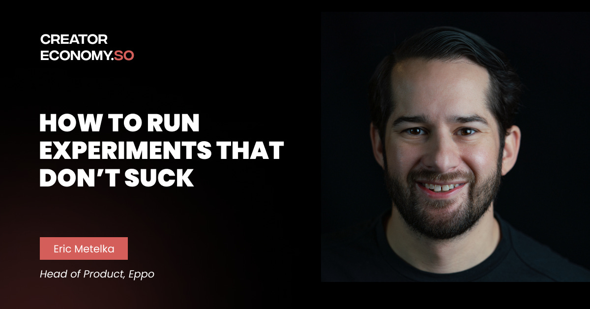 How to Run Experiments That Don't Suck