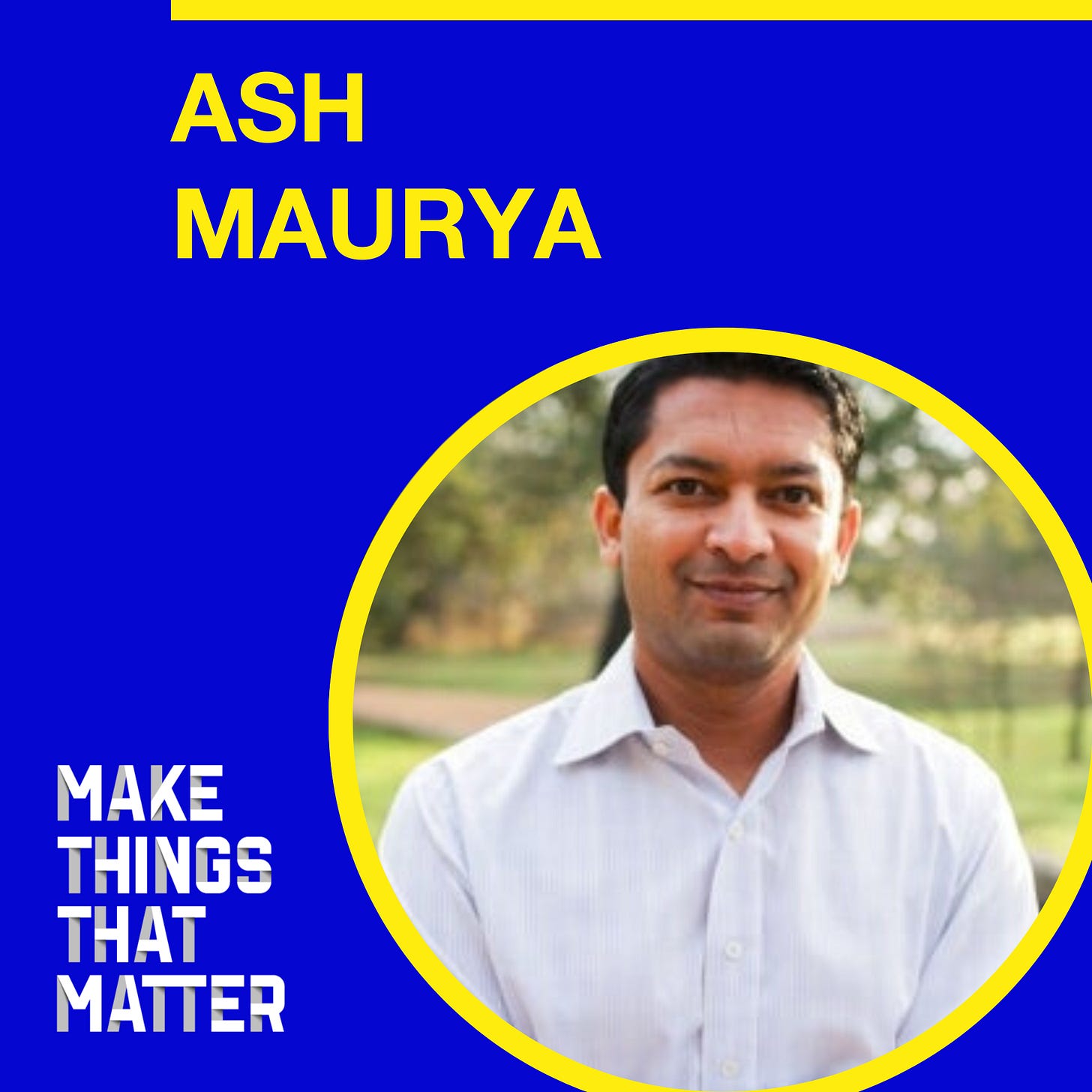 #56 Ash Maurya: The Innovator's Gift - by Andrew Skotzko