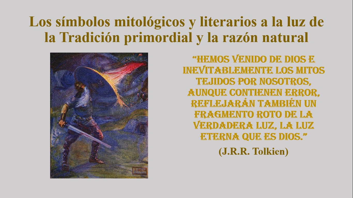 Los símbolos mitológicos y literarios a la luz de la Tradición ...