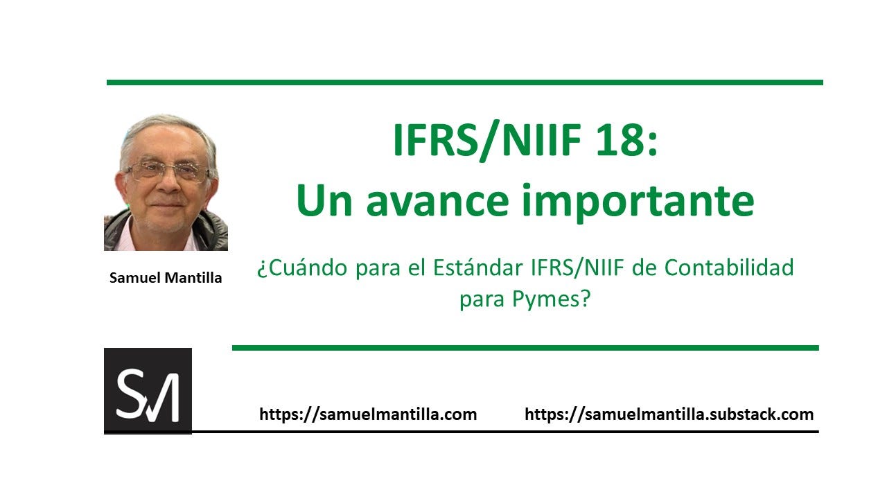 IFRS/NIIF 18: Un avance importante