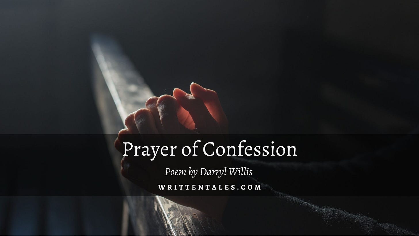 Prayer of Confession, Day 298 - Written Tales Magazine