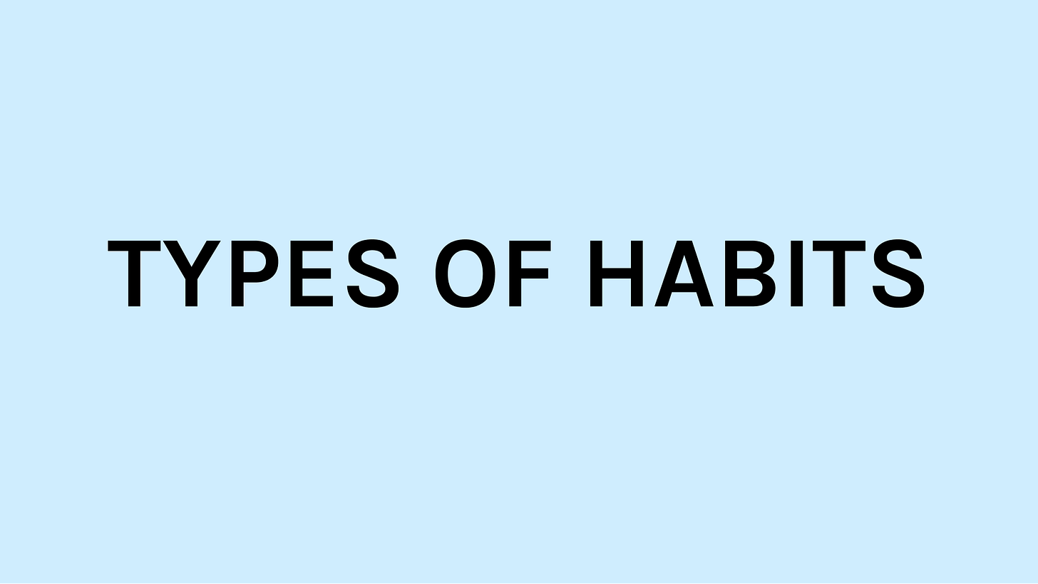 Types of habits - LIFE PIVOT PRO