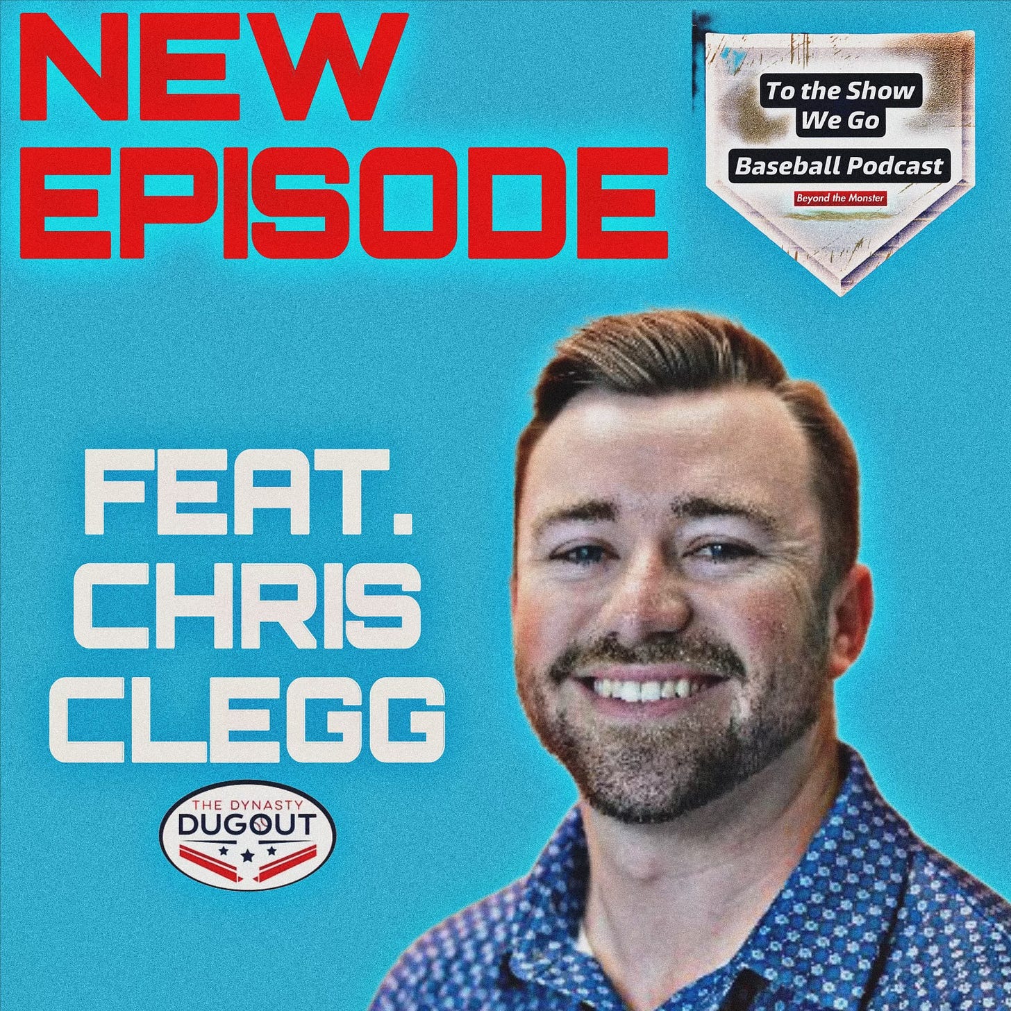 Episode 7 - Dynasty Dugout founder Chris Clegg