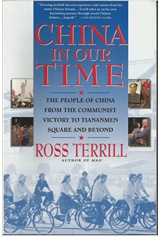 Ross Terrill | China in Our Time: The People of China from the ...