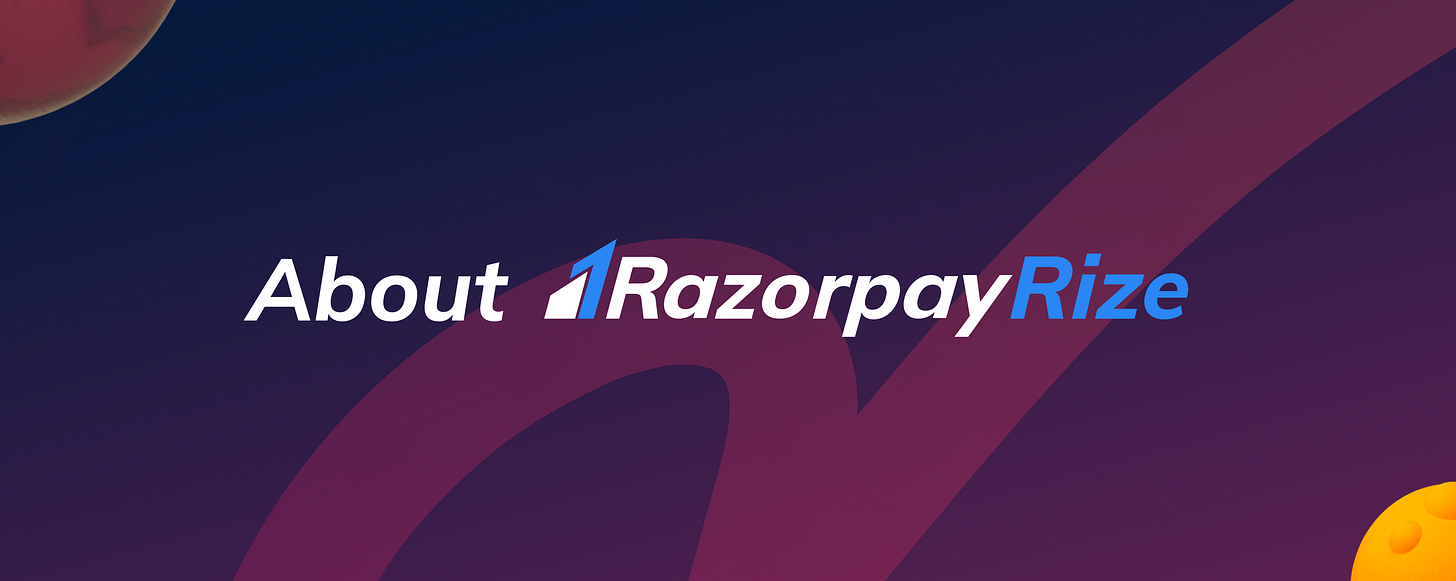 🚀 About Razorpay Rize 🚀 - Vault by Razorpay Rize
