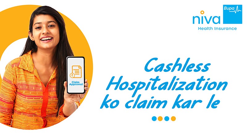 Cashless Anywhere: NIVA BUPA's Process - by VIVEK