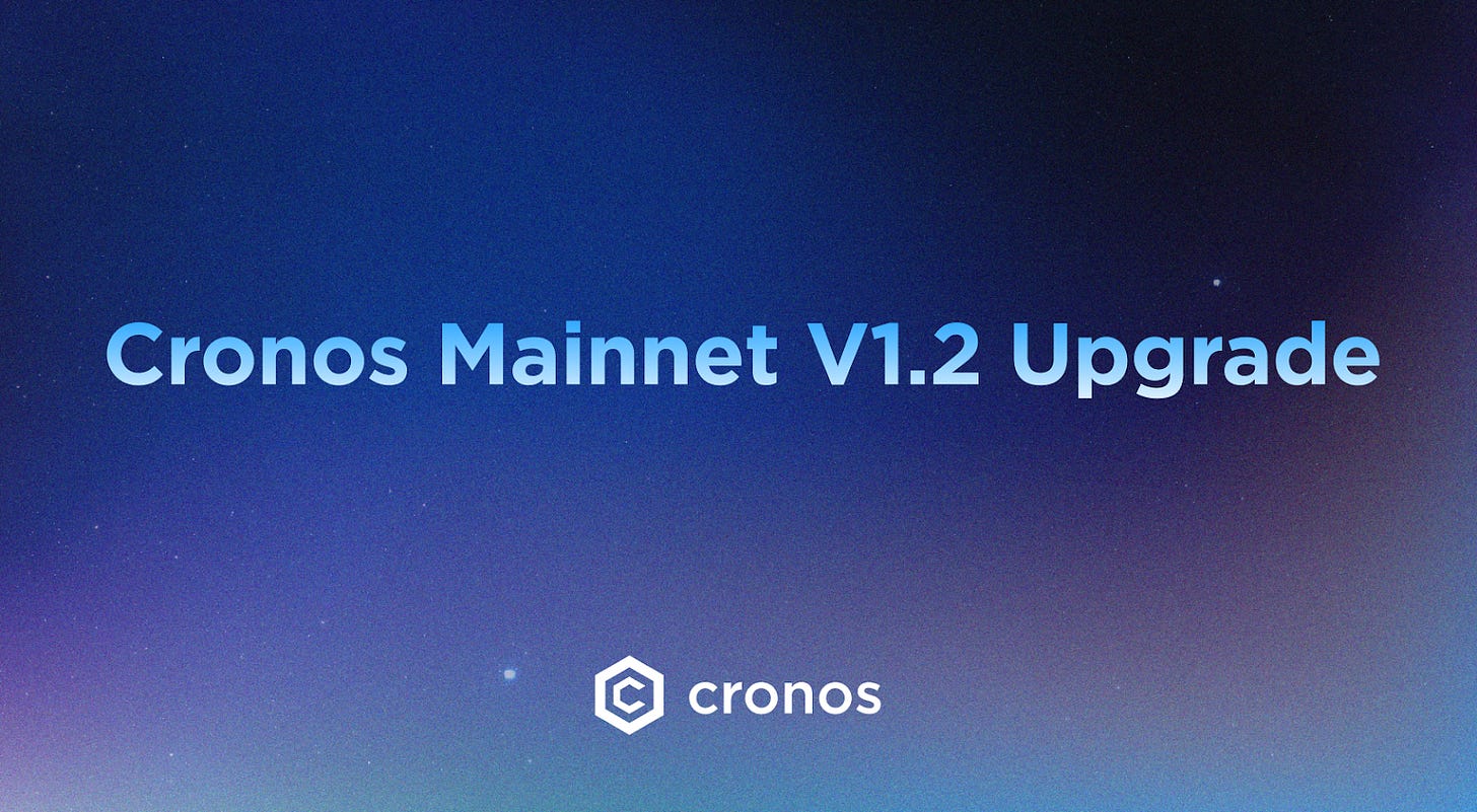 Cronos Mainnet V1.2 Upgrade — Announcing Upgrade Block Height: 13,520,000