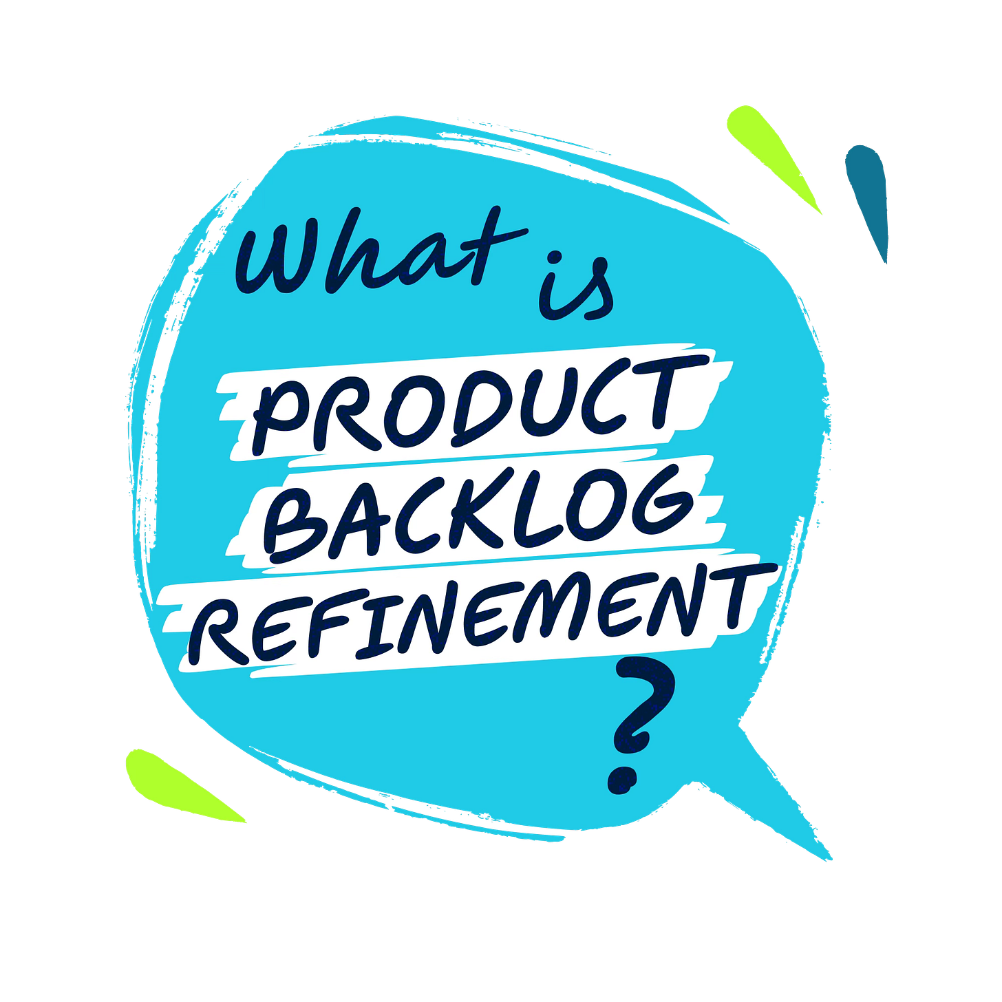 What Is Product Backlog Refinement? - AskScrum