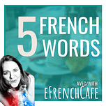 5 FRENCH WORDS avec Coco Chanel - by eFrenchCafe