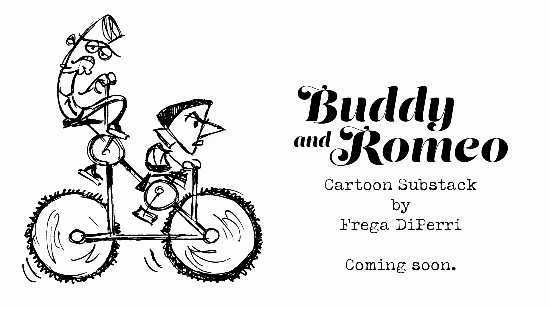 Buddy and Romeo Cartoon Substack - by Frega DiPerri