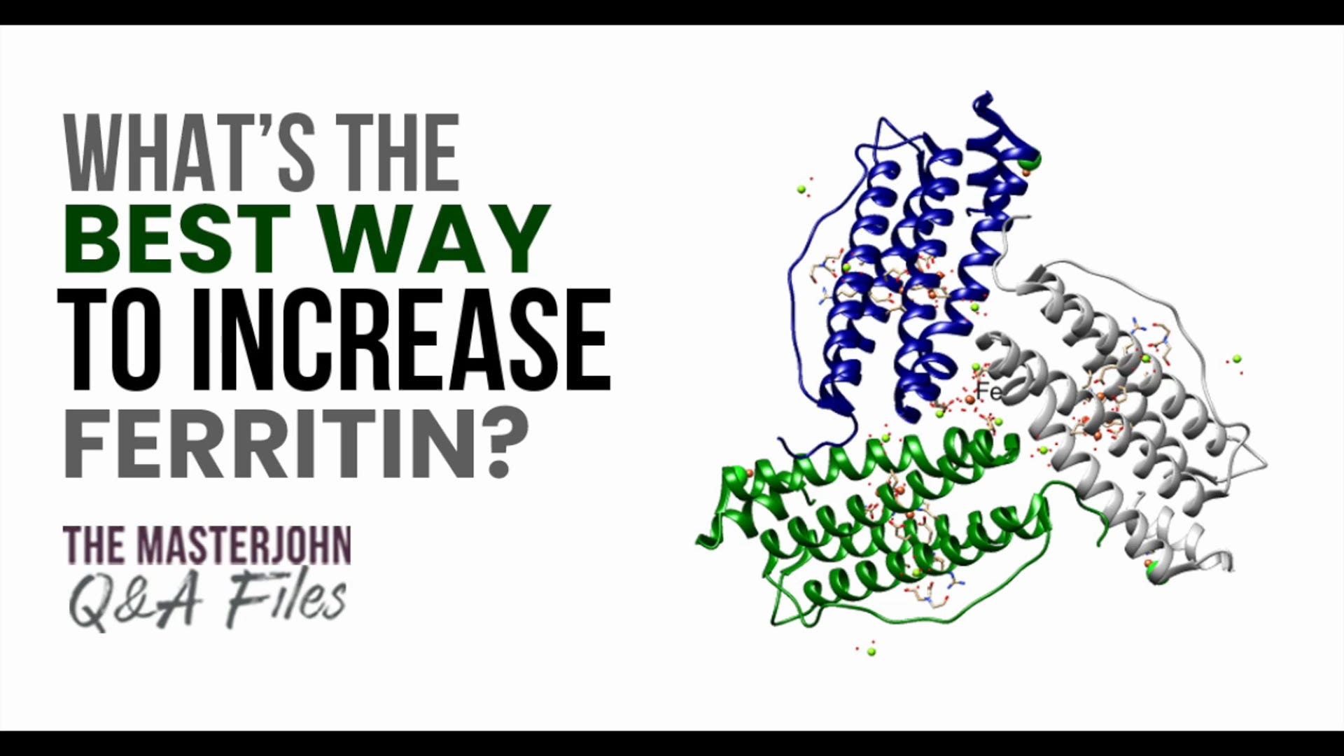 154: What’s the best way to increase ferritin?