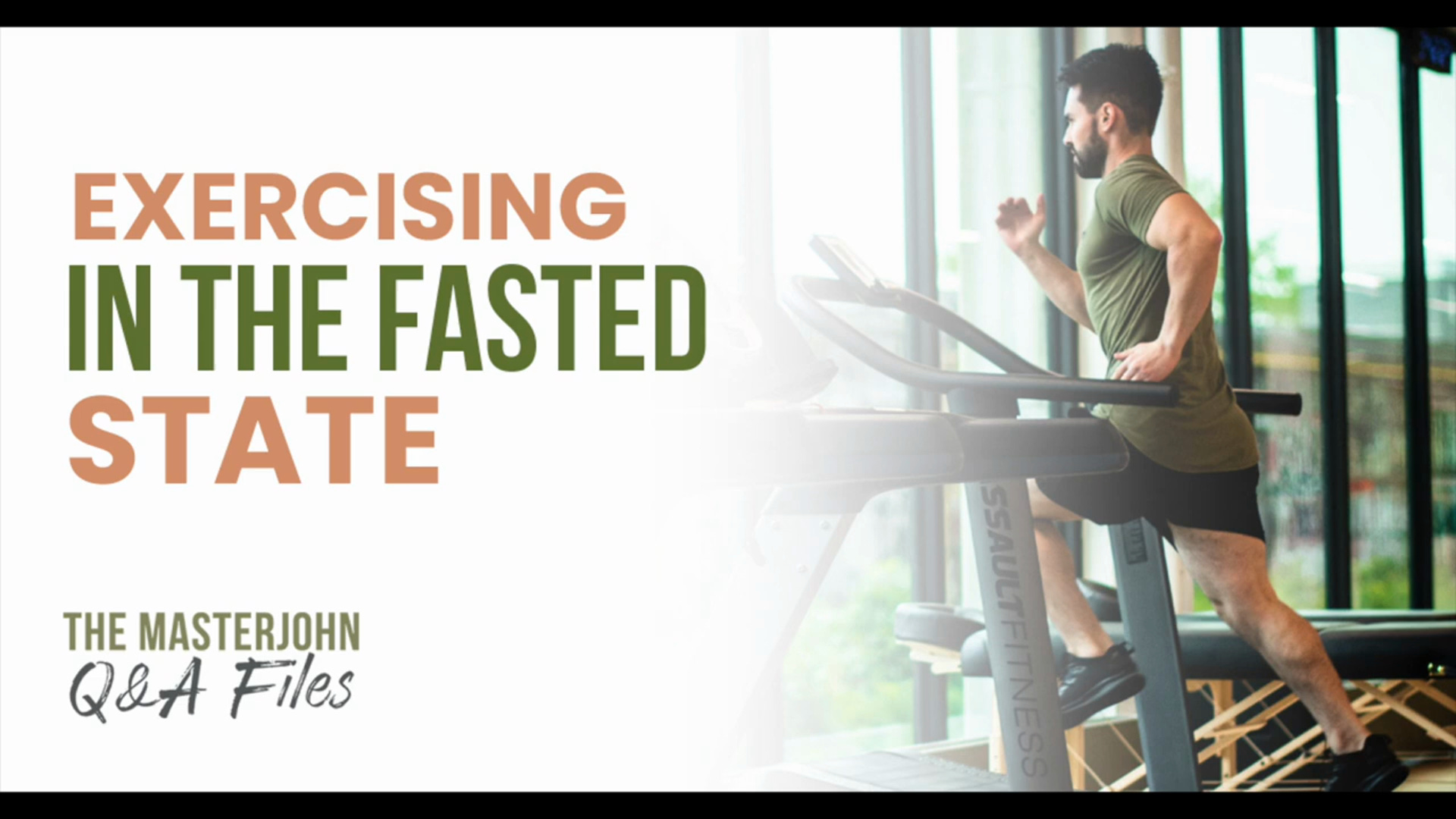 231: Exercising in the fasted state