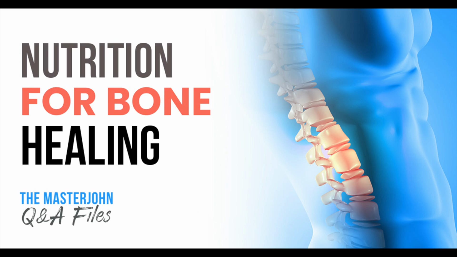 269: Nutrition For Bone Healing - by Chris Masterjohn, PhD