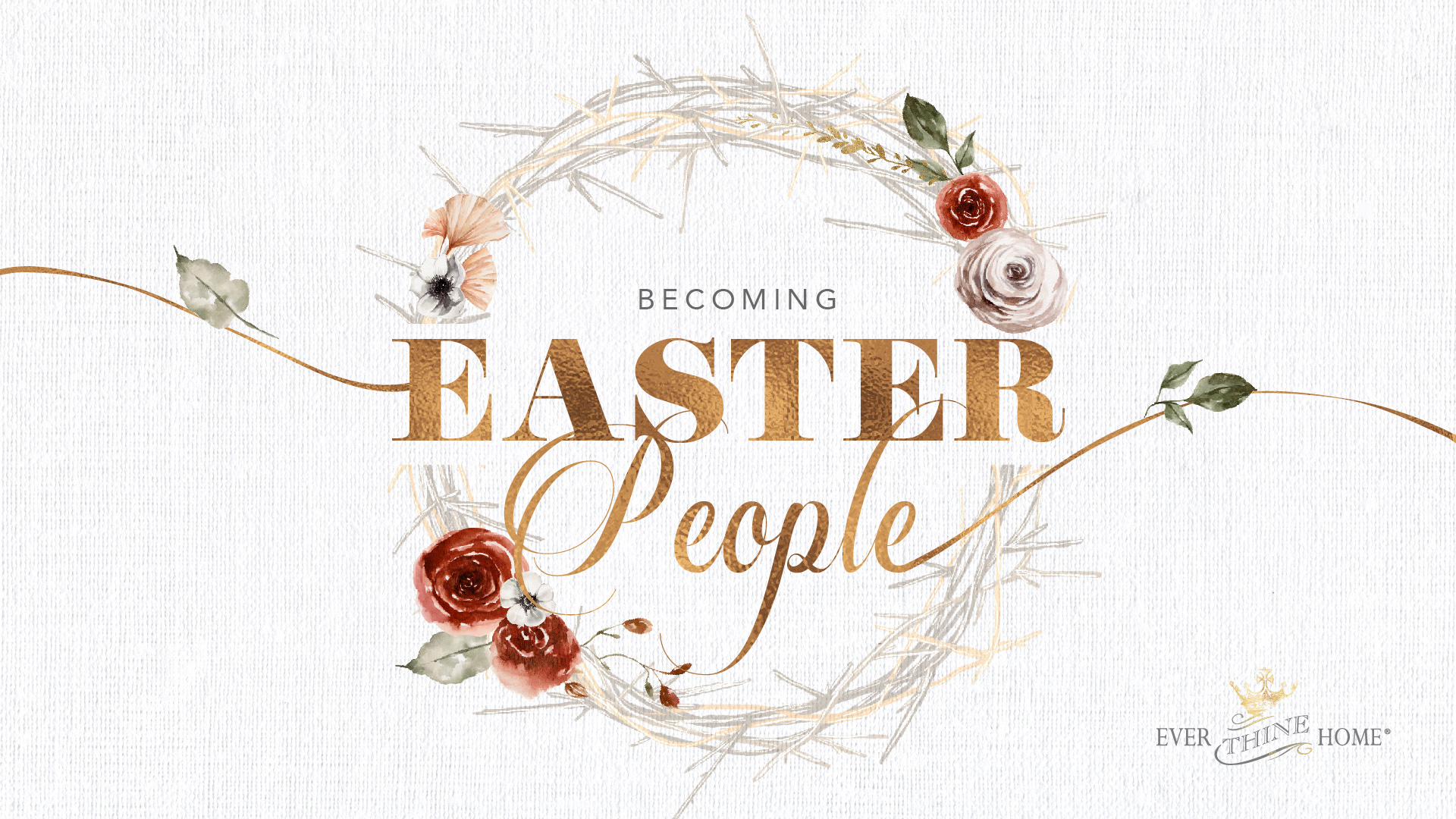 Becoming Easter People