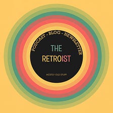 Retroist | Substack