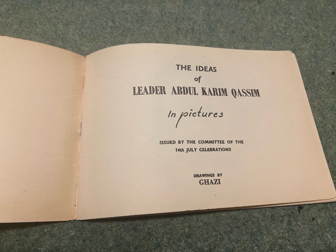 Sayings and Ideas of Iraq's Leader Abd al-Karim Qasim (1960)