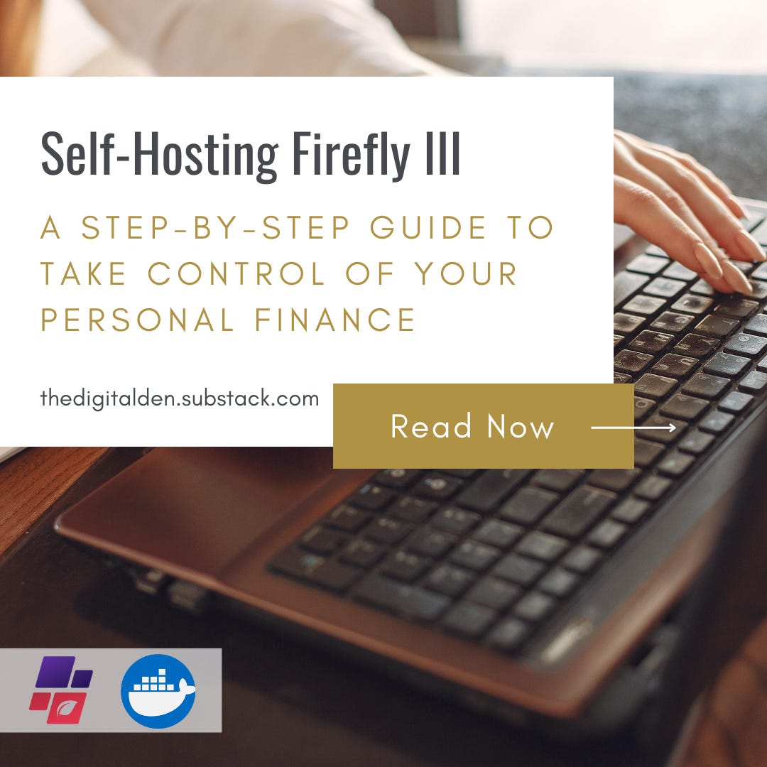 Self-Hosting Firefly III: A Step-by-Step Guide to Take Control of Your ...
