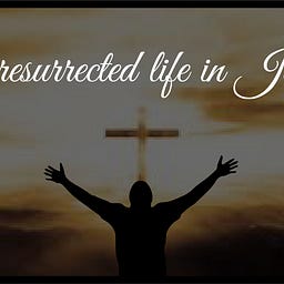 Living the Resurrected Life - Pilgrim Publisher’s Blog