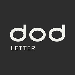 dod Letter | dod Magazine | Substack