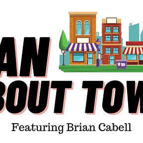 Man About Town | Brian Cabell | Substack
