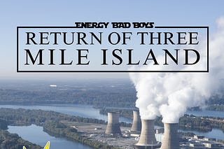 Energy Bad Boys | Isaac Orr | Substack