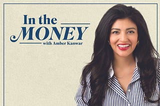 In the Money | Amber Kanwar | Substack