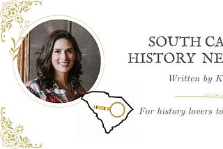South Carolina History Newsletter | Kate Fowler | Substack