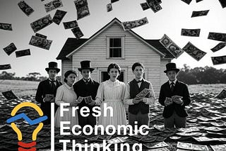 Fresh Economic Thinking | Cameron Murray | Substack