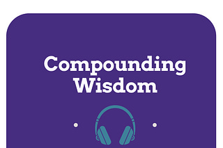 Compounding Wisdom: Life & Leadership | Nick Makris | Substack