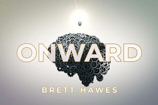 Onward Podcast with Brett Hawes | Substack