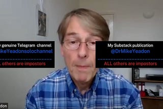 Dr Mike Yeadon | Substack