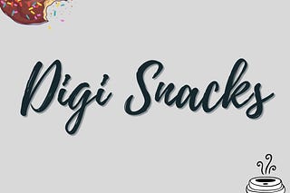 Archive - Digi Snacks 🍩