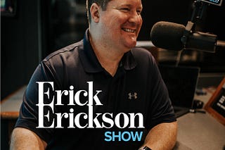 Archive - Erick Erickson's Show Notes