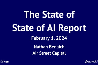 State of AI Report | Air Street Press | Substack