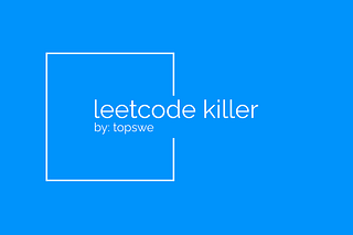 Leetcode Weekly | Top SWE | Substack