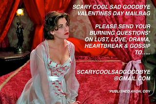 SCARY COOL SAD GOODBYE | Meaghan Garvey | Substack