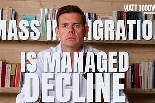 Matt Goodwin | Substack