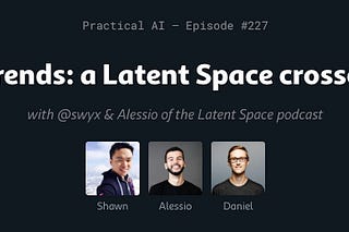 Latent Space: The AI Engineer Podcast — CodeGen, Agents, Computer ...