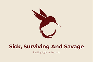 Sick, Surviving and Savage | Elena Savage | Substack