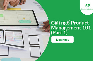 Simple Product Mind | Võ Cao Sơn | Substack