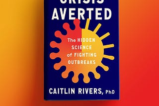 Force of Infection | Caitlin Rivers | Substack