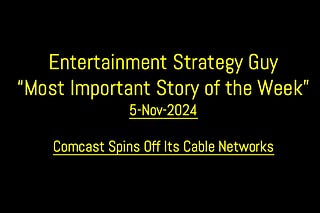 The Entertainment Strategy Guy | Substack