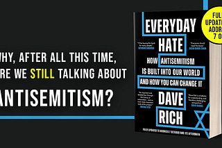 Everyday Hate | Dave Rich | Substack