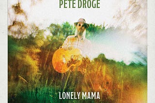 Love Songs Etc | Pete Droge | Substack