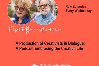 Creativists in Dialogue | Elizabeth Bruce Michael Oliver | Substack