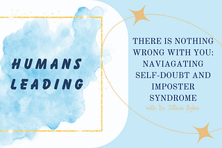 Humans Leading | Jillian Bybee | Substack