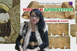 Szőke Mária Magdolna - Modern Apokrif | Substack