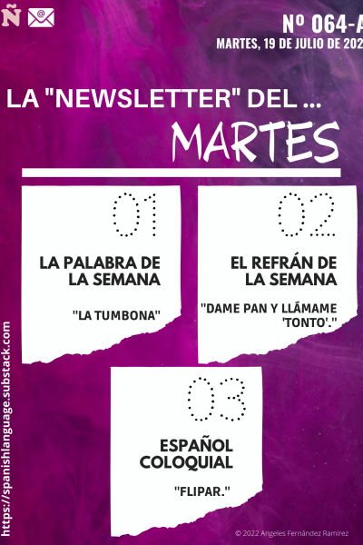Tuesday's Spanish Language Newsletter! (064-A)