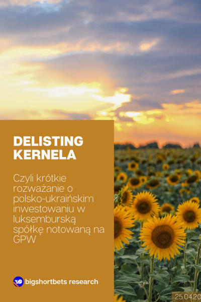 Kernel Holding - analiza kontrowersyjnego delistingu