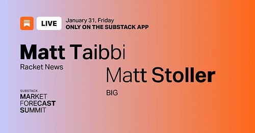 Matt Stoller on Substack: "Tomorrow at 3:30pm ET I’m joining Matt Taibbi in a Live Video ...